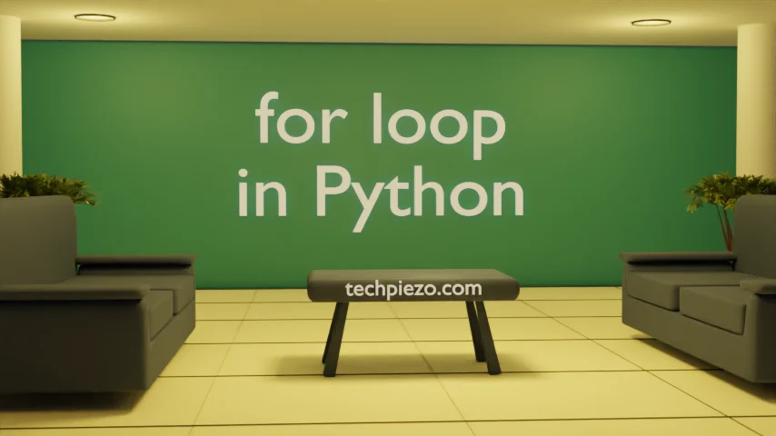 For Loop In Python TechPiezo